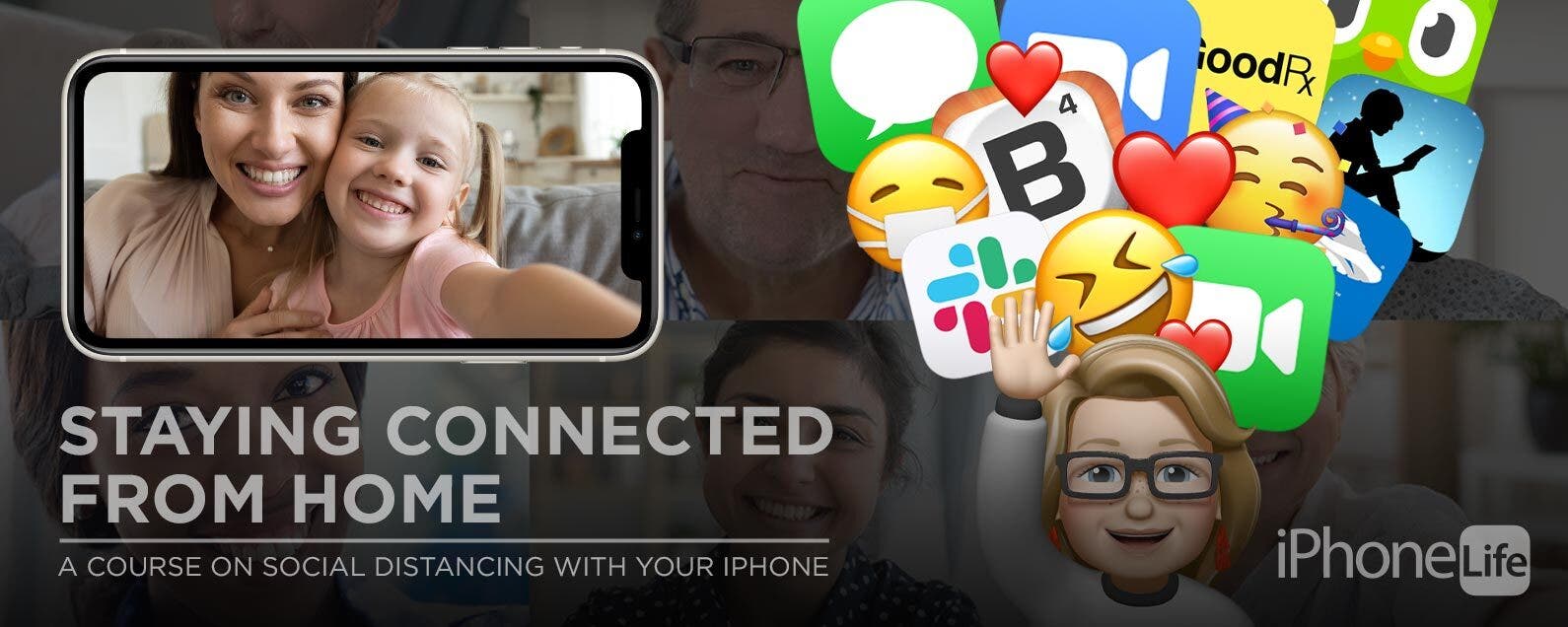 iPhone Life's Staying Connected from Home Course