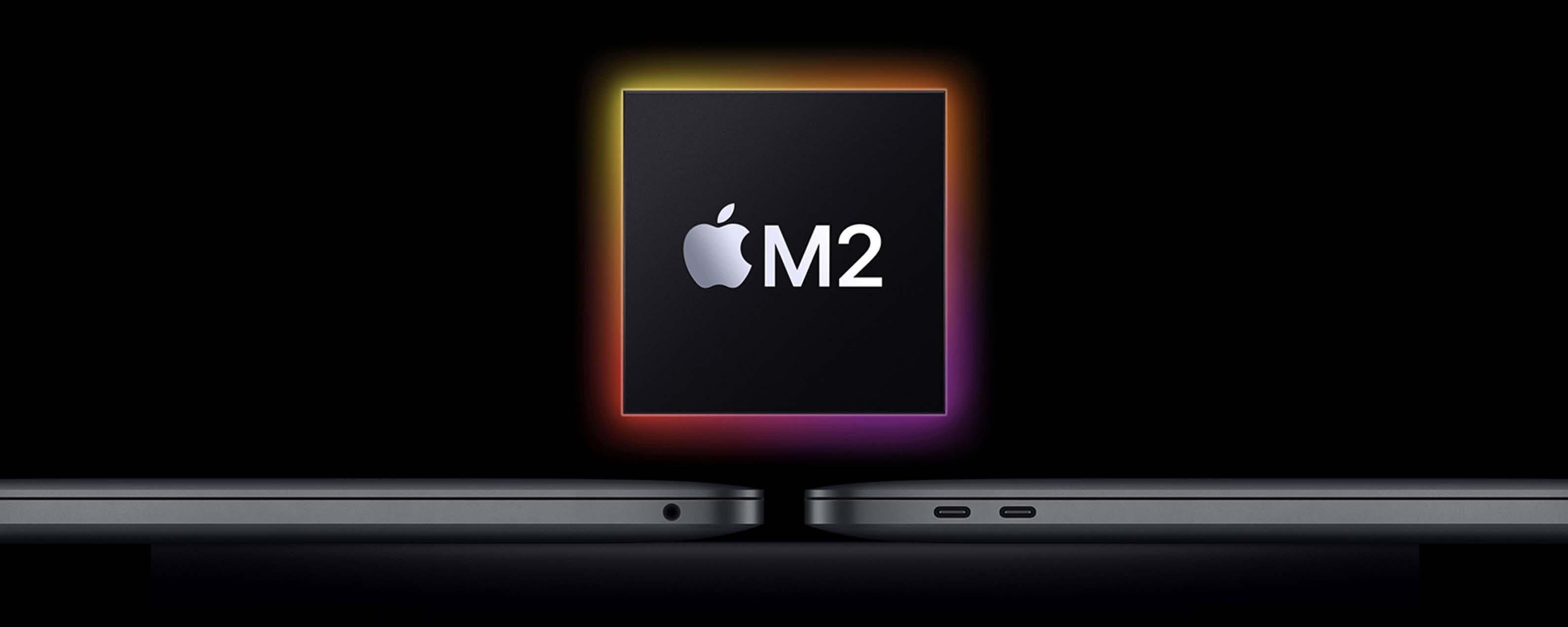 New Apple M2 Chips Are Coming to MacBook Air & MacBook Pro