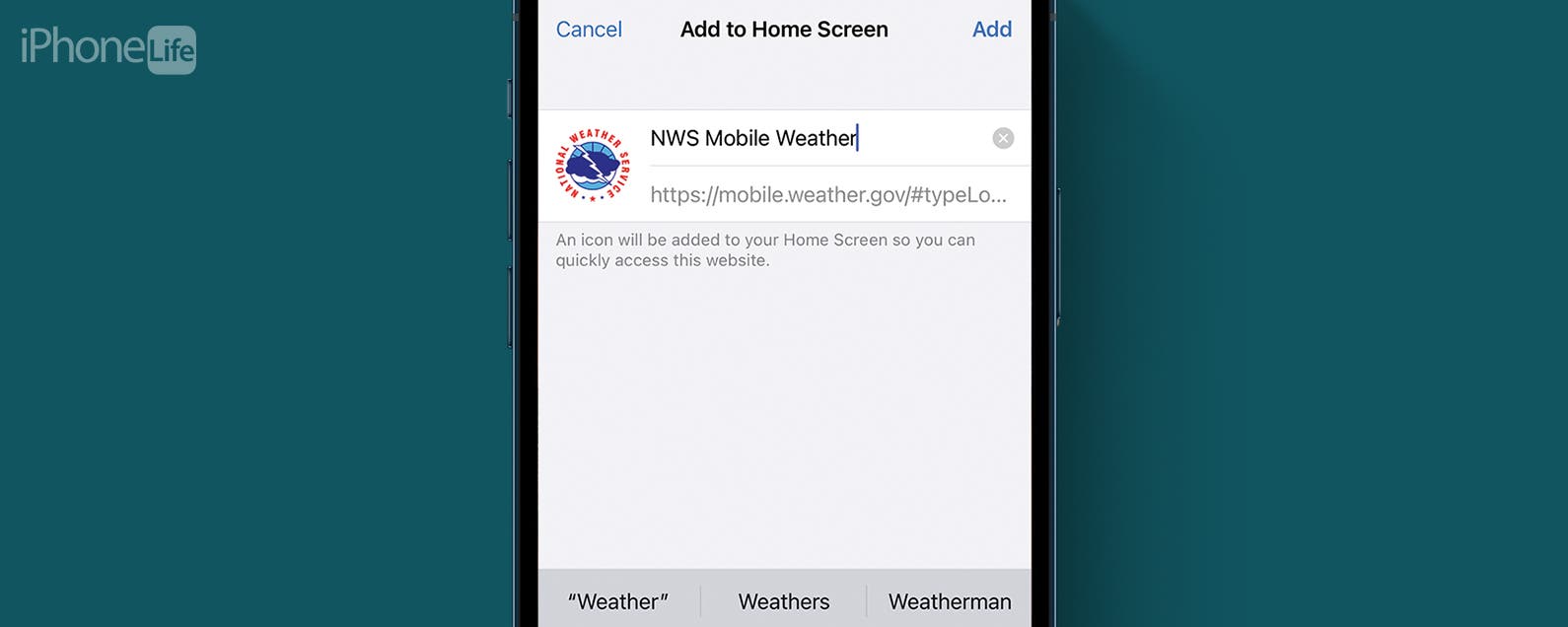 Add Weather.Gov as an App on Your Home Screen | www.iphonelife.com